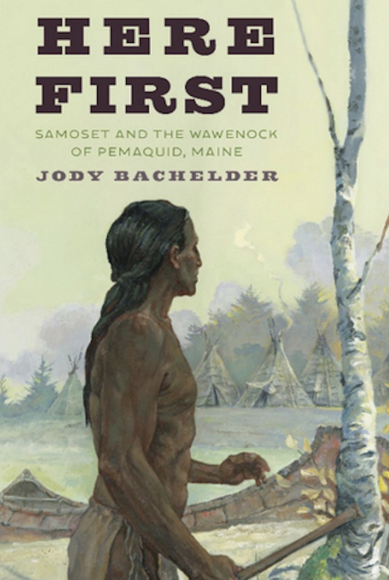 New Book Details the Life and Times of Samoset - The Lincoln County News